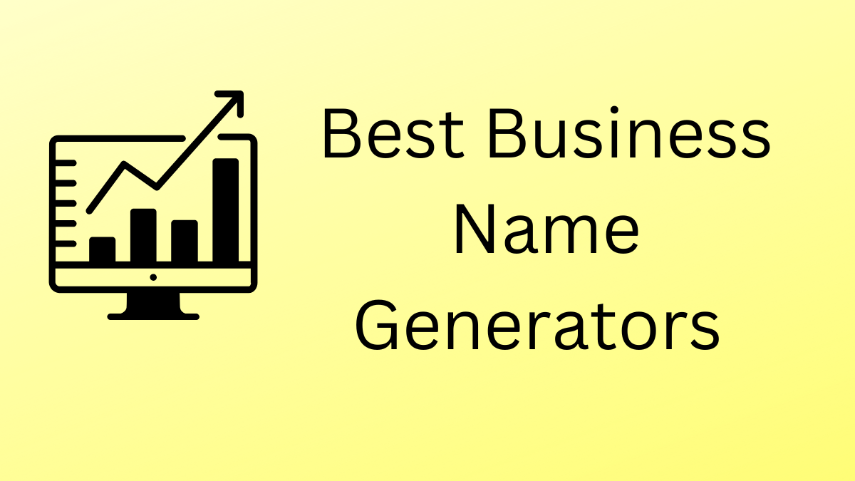 Best Business Name Generators To Name Your Business 2026